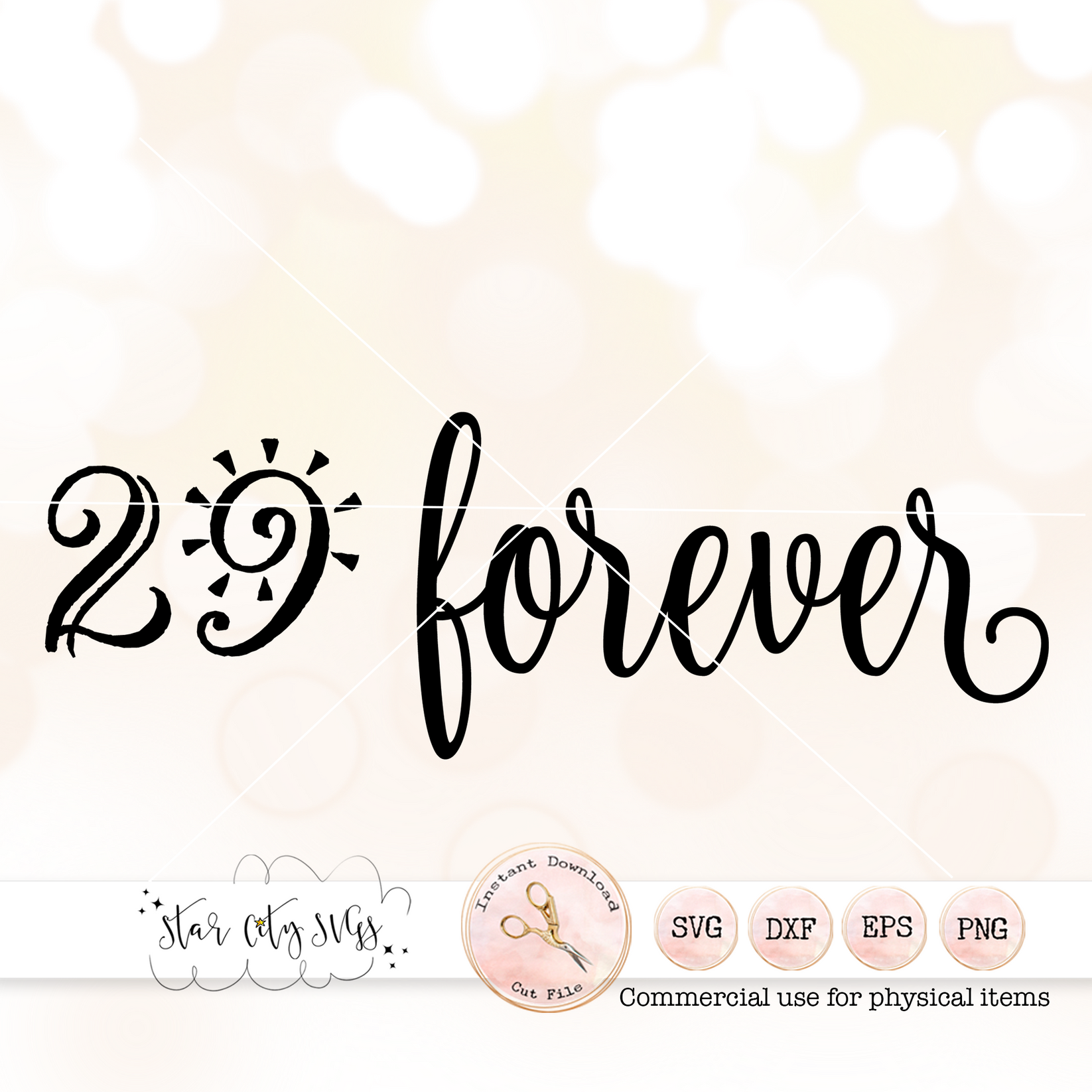29 Forever SVG Cut File - Perfect for 30th Birthday Celebrations ...